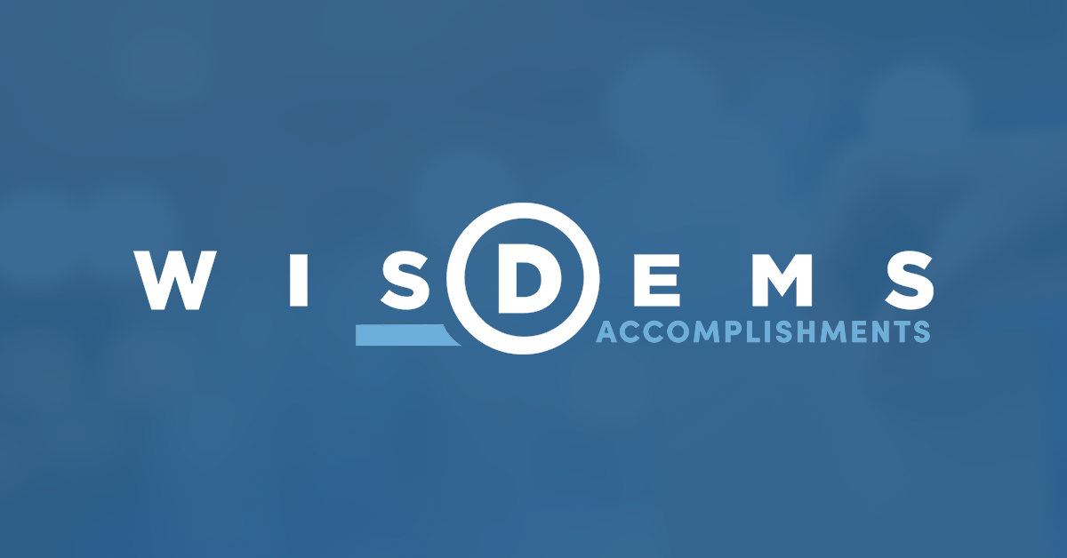 WISDEMS Accomplishments